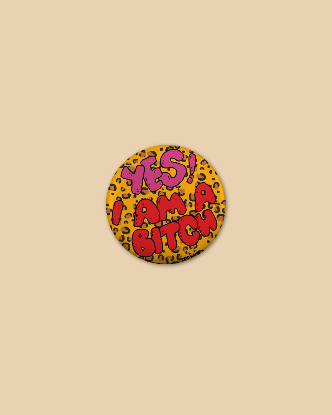 Yes! I Am Badge – ODD HAND CO.