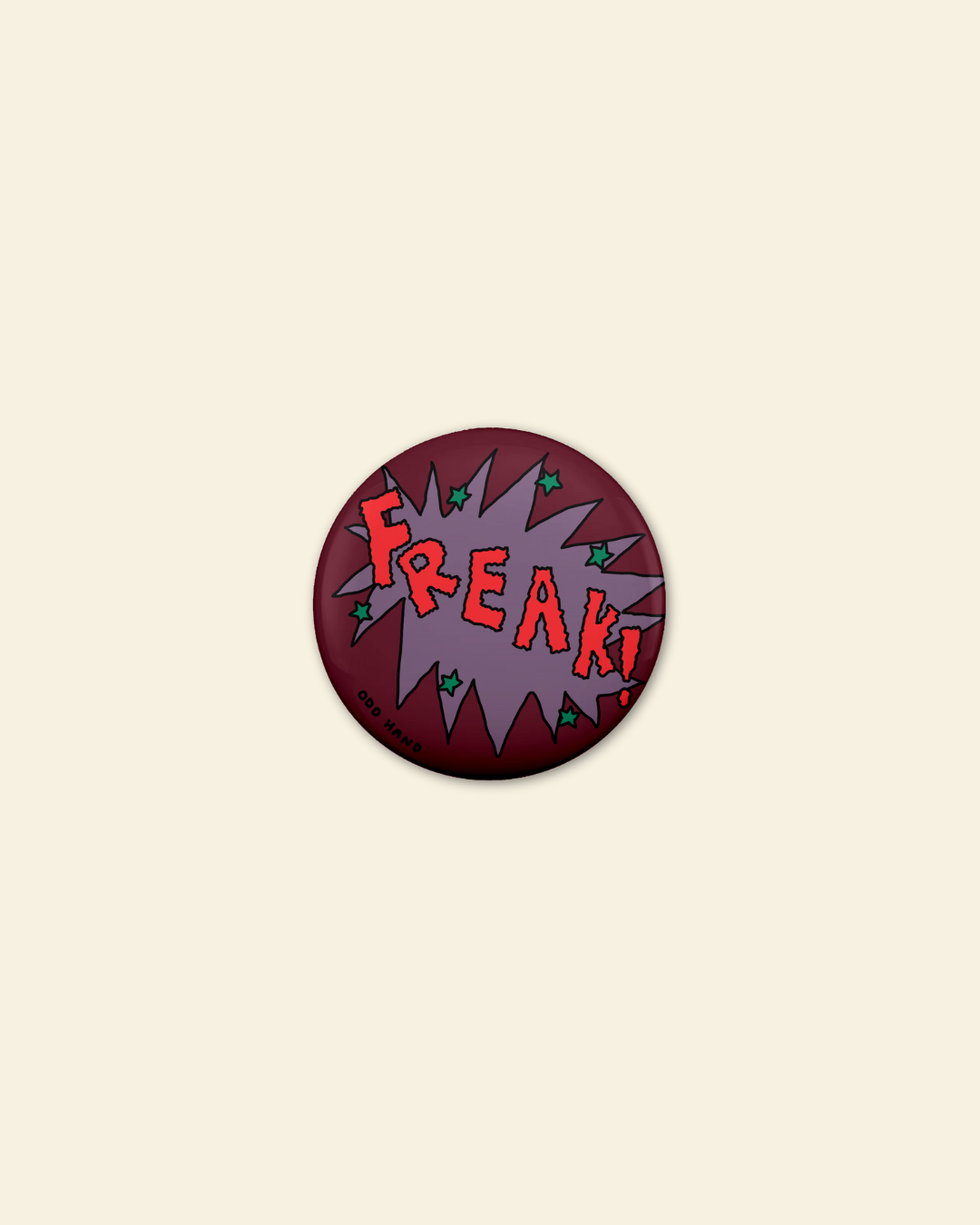 Freak! Badge – ODD HAND CO.